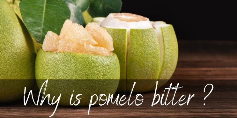 Why Is Pomelo Bitter ? How To Tell If Pomelo Is Bad? - Foodiosity