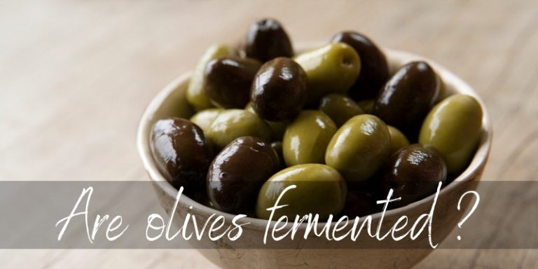 Are Olives Fermented ? Yes, And Here's Why - Foodiosity