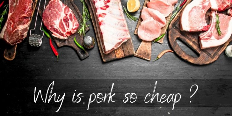 Why Is Pork So Cheap ? 3 Reasons Pork Is Cheaper Than Beef And Any ...