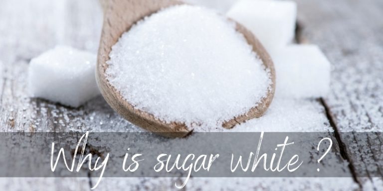 Why Is Sugar White ? Here's How It Gets Its Color - Foodiosity