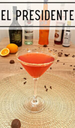 Tweaked El Presidente Cocktail Recipe (The Way I Like It) - Foodiosity