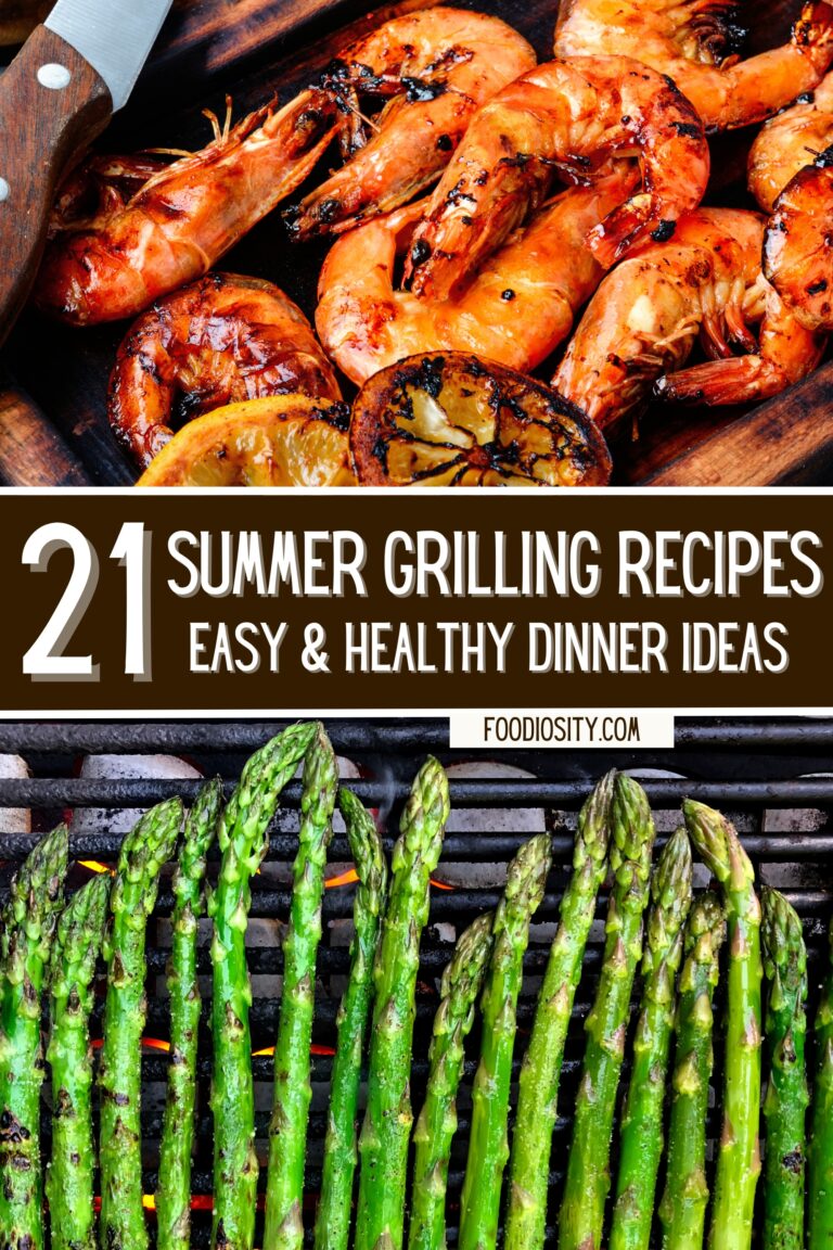 21 Best Summer Grilling Recipes - Easy Dinner Ideas - Foodiosity