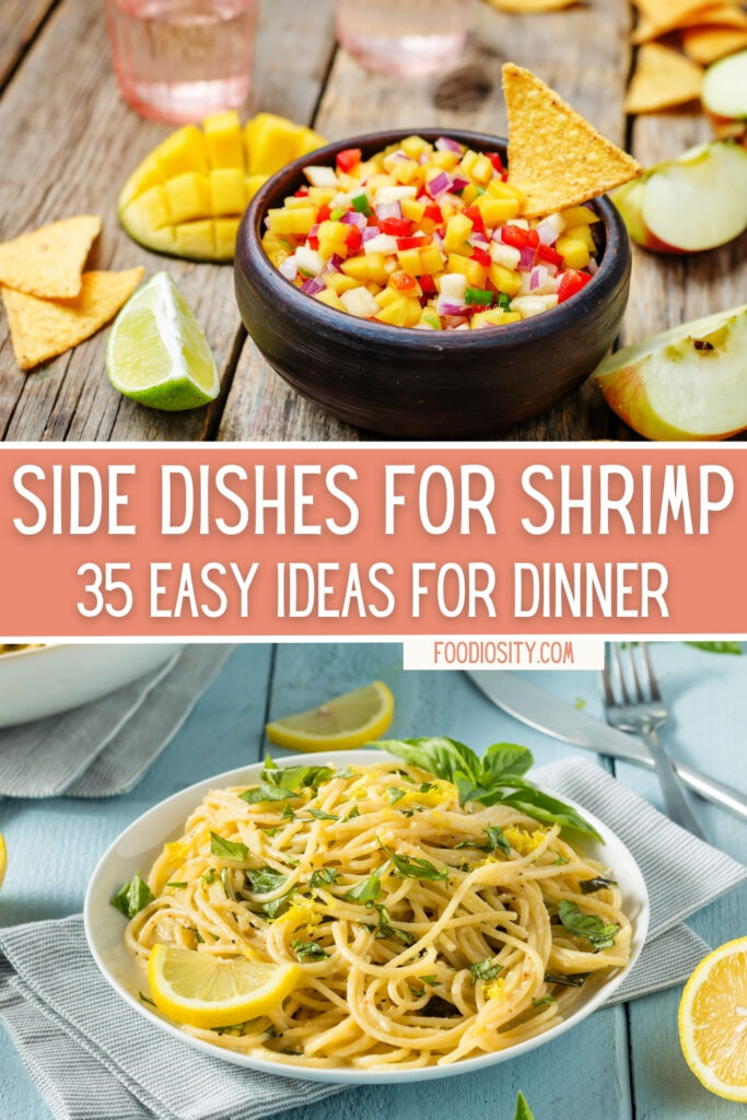 35 Side Dishes For Shrimp - Easiest & Best Ideas for Dinner - Foodiosity