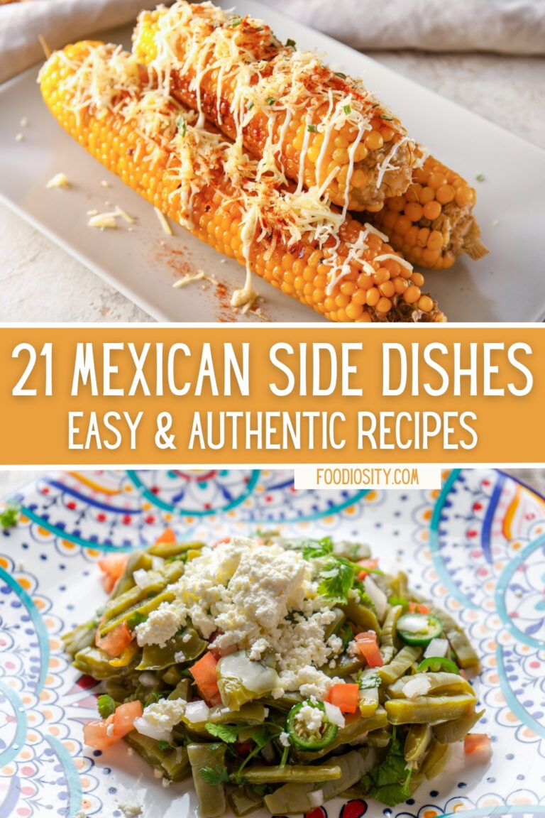 21 Mexican Side Dishes - Easy & Authentic Recipes To Try Next - Foodiosity