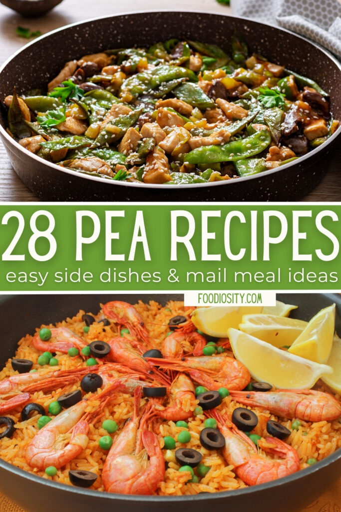 28 Pea Recipes - Easy Side Dishes & Main Meal Ideas - Foodiosity