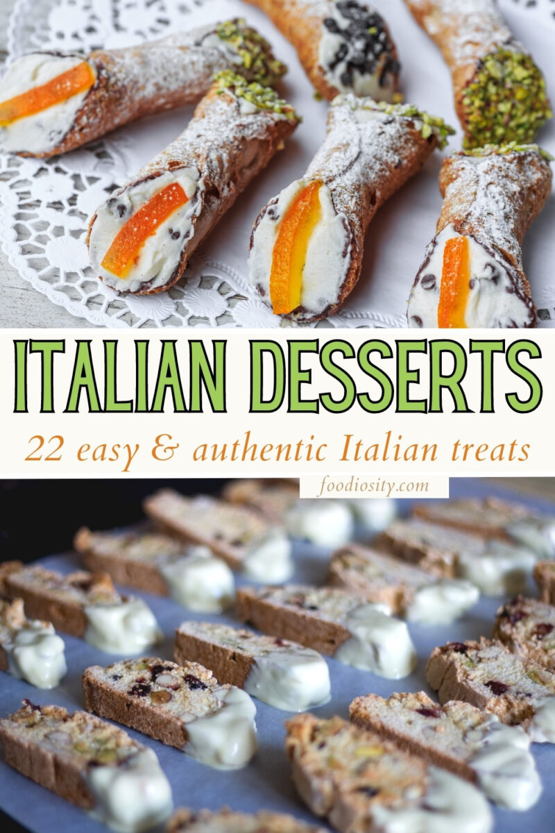 22 Italian Desserts - Easy & Authentic Treats For a Crowd - Foodiosity
