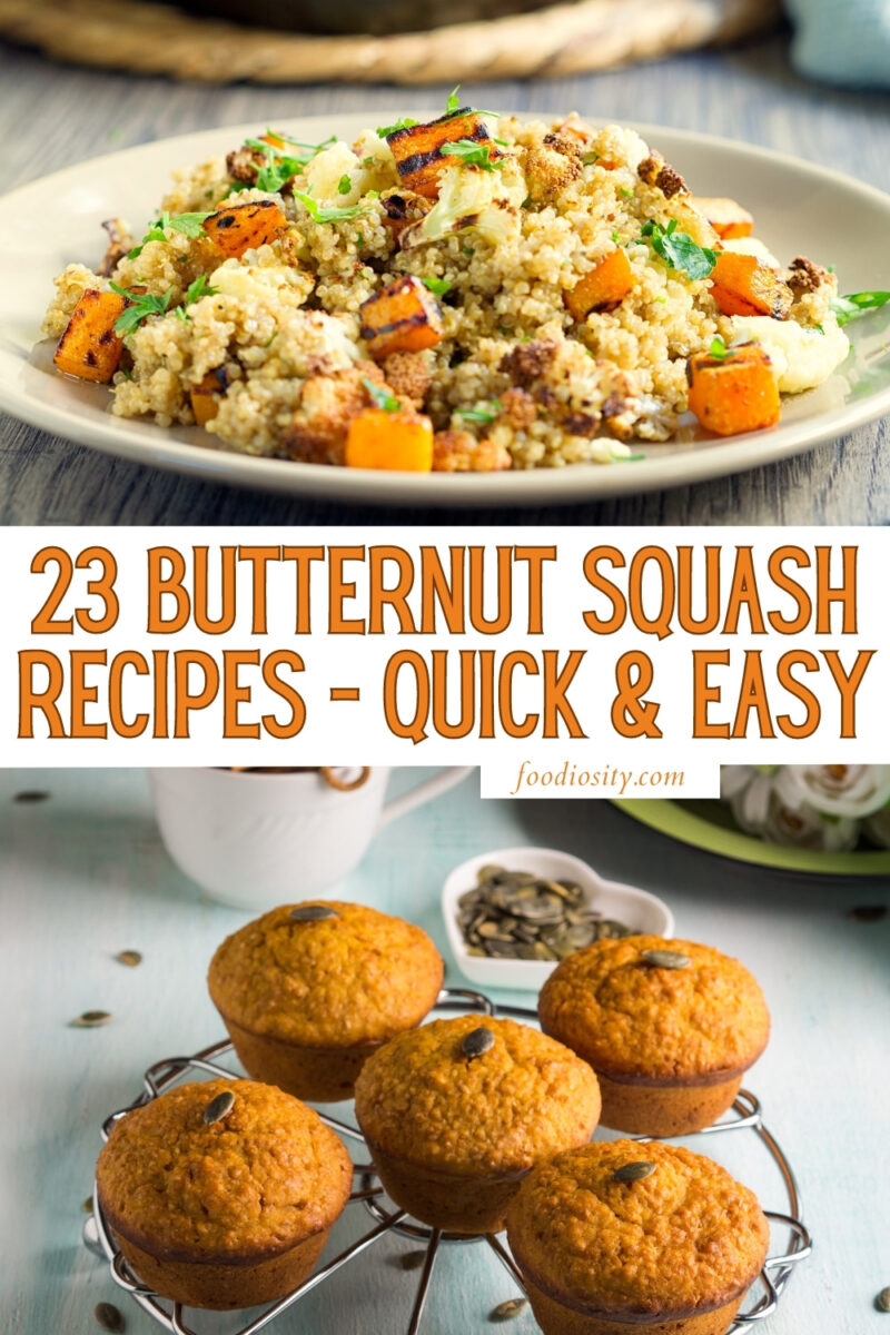 23 Butternut Squash Recipes - Easy Meal Ideas - Foodiosity