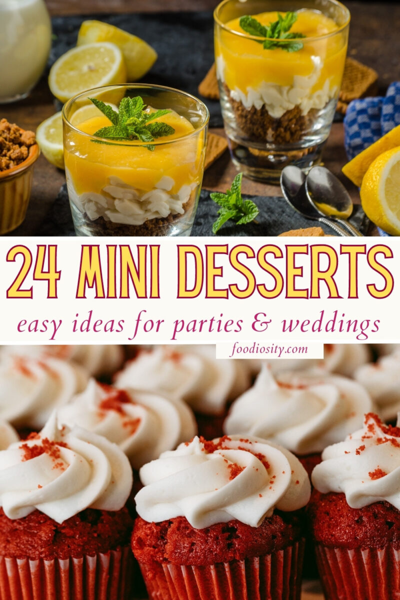 24 Mini Desserts - Easy Ideas for Parties - Foodiosity