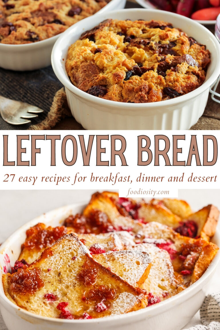 27 Leftover Bread Recipes - Easy Dinner, Breakfast, and Dessert ...