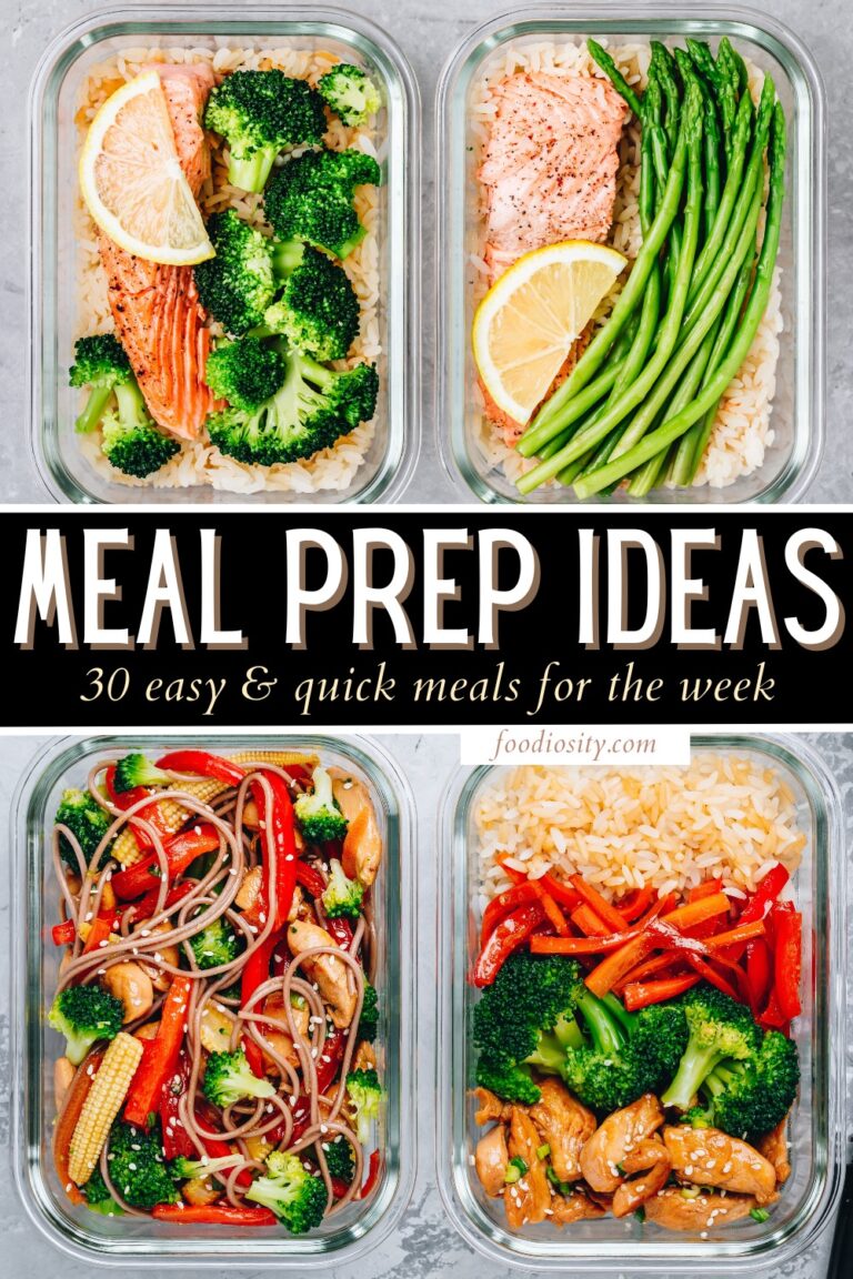 30 Meal Prep Ideas - Easy Make-Ahead Meals For The Week - Foodiosity