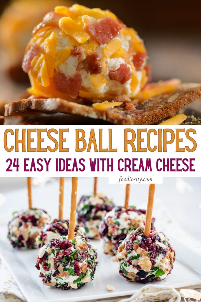 24 Cheese Ball Recipes - Foodiosity