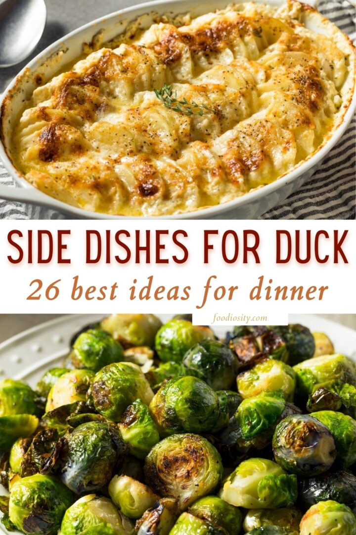 26 Side Dishes For Duck - Best Dinner Ideas - Foodiosity