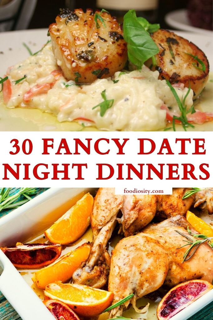 30 Date Night Dinner Recipes - Foodiosity