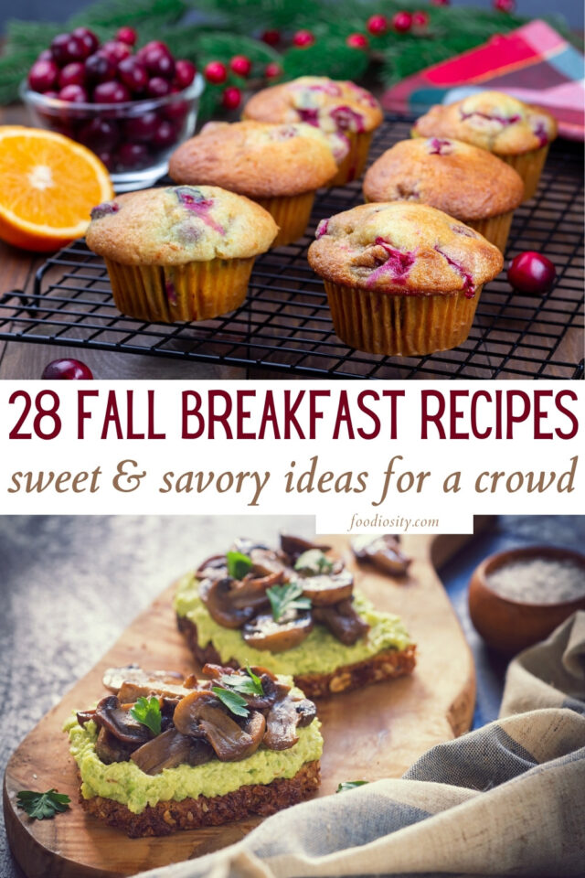 28 Fall Breakfast Recipes For A Crowd - Foodiosity