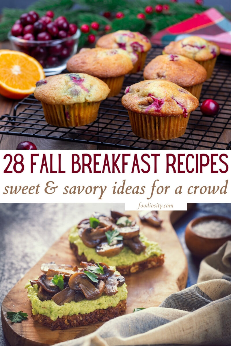 28 Fall Breakfast Recipes For A Crowd - Foodiosity