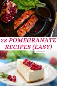 28 Delicious Pomegranate Recipes - Foodiosity