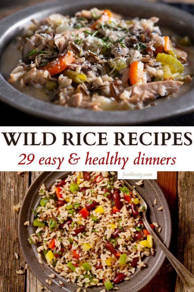 29 Wild Rice Recipes - Easy Sides & Mains - Foodiosity