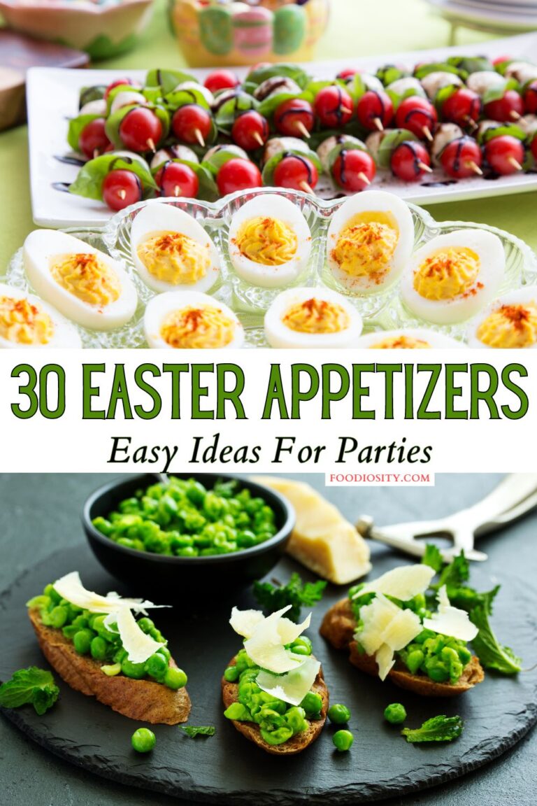 30 Easter Appetizers - Easy Ideas For Parties - Foodiosity