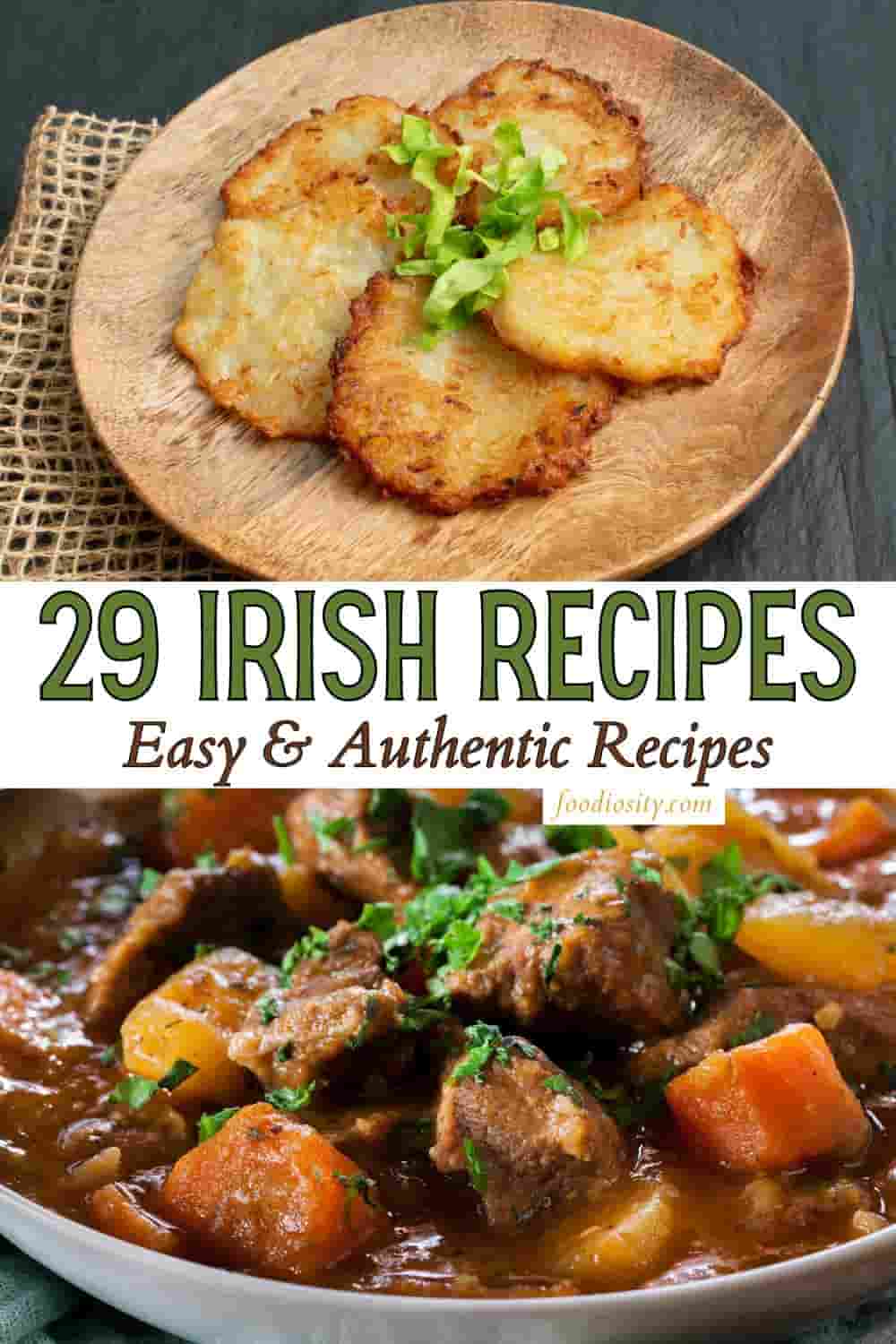 29 Irish Recipes - Easy And Authentic Ideas - Foodiosity