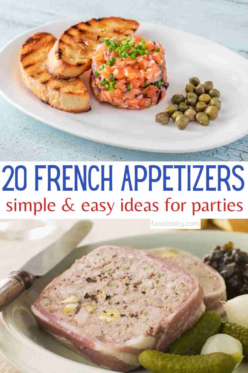 20 French Appetizers For Parties - Foodiosity